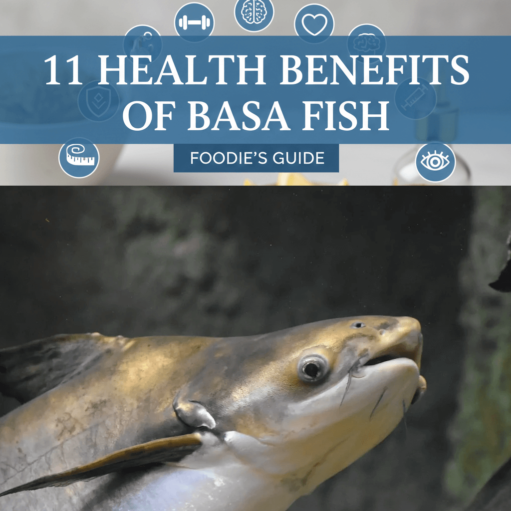 Basa Fish: 11 Health Benefits (👉 #8 is Huge) + Nutrition & Risks